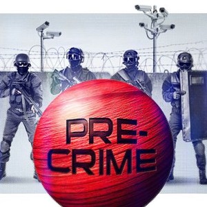 Pre-Crime - Rotten Tomatoes
