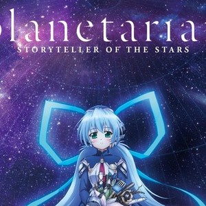 Planetarian: Storyteller of the Stars - Rotten Tomatoes