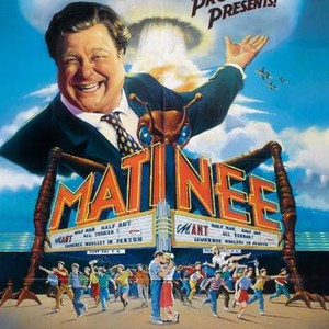 Matinee - Rotten Tomatoes