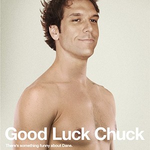 Good Luck Chuck - Rotten Tomatoes