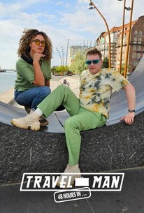 Travel Man: 48 Hours in... | Rotten Tomatoes
