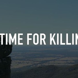 A Time for Killing - Rotten Tomatoes