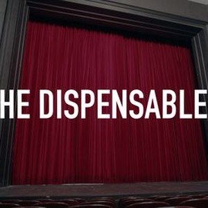 The Dispensables - Rotten Tomatoes
