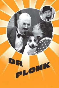 Dr. Plonk | Rotten Tomatoes