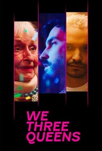 We Three Queens | Rotten Tomatoes