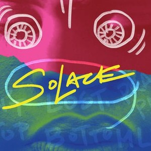 Solace - Rotten Tomatoes