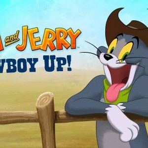 Tom and Jerry: Cowboy Up! - Rotten Tomatoes