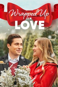 Wrapped Up in Love | Rotten Tomatoes