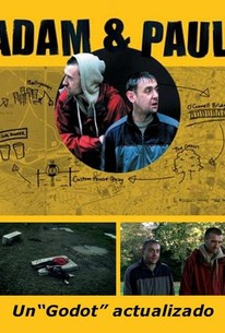 Adam & Paul | Rotten Tomatoes