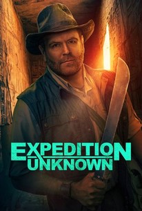 Expedition Unknown | Rotten Tomatoes