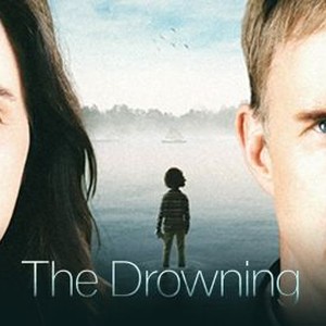 The Drowning - Rotten Tomatoes