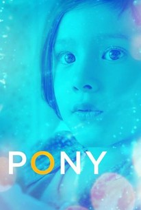 Pony | Rotten Tomatoes