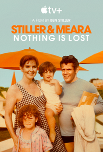 Stiller & Meara: Nothing Is Lost | Rotten Tomatoes