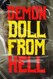 Demon Doll From Hell | Rotten Tomatoes