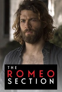 The Romeo Section: Season 2 | Rotten Tomatoes