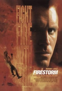 Firestorm | Rotten Tomatoes