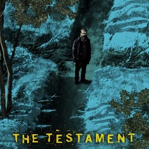 The Testament - Rotten Tomatoes