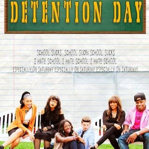 Detention Day - Rotten Tomatoes