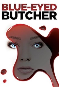 Blue-Eyed Butcher | Cast and Crew | Rotten Tomatoes