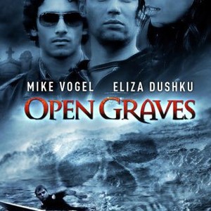 Open Graves - Rotten Tomatoes