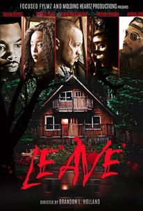 Leave (2021) | Rotten Tomatoes