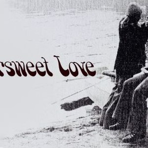 Bittersweet Love - Rotten Tomatoes