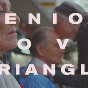 Senior Love Triangle - Rotten Tomatoes