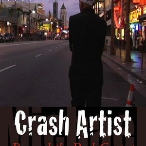 Crash Artist: Beyond the Red Carpet - Rotten Tomatoes