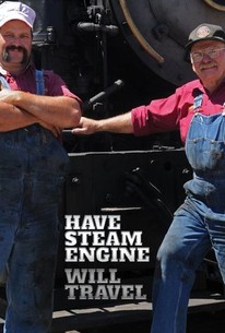 Have Steam Engine Will Travel: Season 1 | Rotten Tomatoes