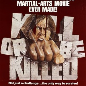 Kill or Be Killed - Rotten Tomatoes