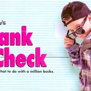 Blank Check - Rotten Tomatoes