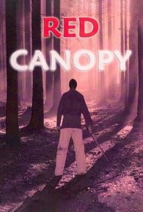 Red Canopy | Rotten Tomatoes