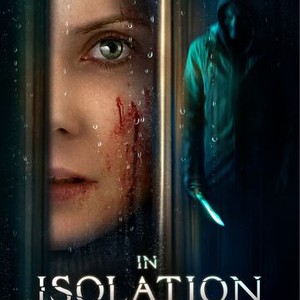 In Isolation - Rotten Tomatoes