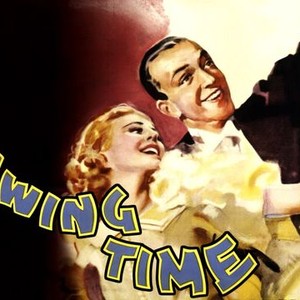 Swing Time - Rotten Tomatoes