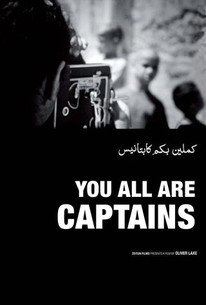 You All Are Captains | Audience Reviews | Rotten Tomatoes