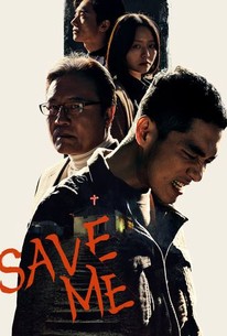 Save Me (2017) | Rotten Tomatoes