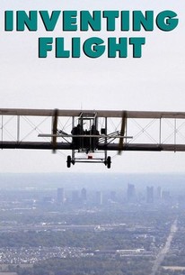 Inventing Flight | Rotten Tomatoes