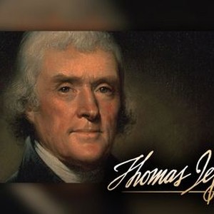 Thomas Jefferson - Rotten Tomatoes