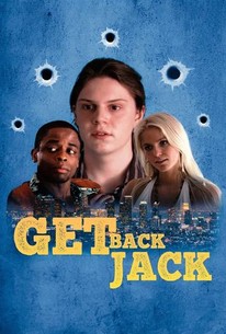 Get Back Jack | Rotten Tomatoes