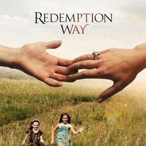 Redemption Way - Rotten Tomatoes