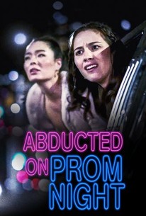 Abducted on Prom Night - Rotten Tomatoes