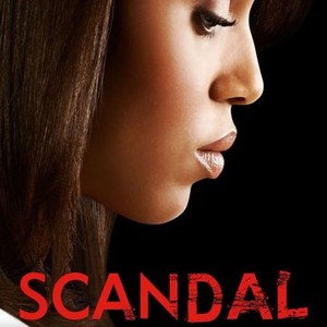 Scandal - Rotten Tomatoes