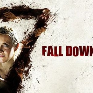 Fall Down Dead - Rotten Tomatoes