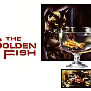 The Golden Fish - Rotten Tomatoes