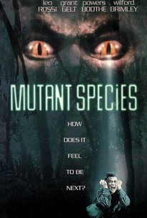 Mutant Species | Rotten Tomatoes