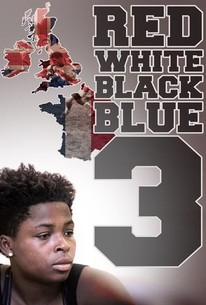 Red, White, Black & Blue 3 (2015) | Rotten Tomatoes