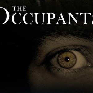 The Occupants - Rotten Tomatoes