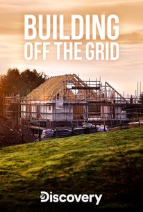 Building Off the Grid - Rotten Tomatoes