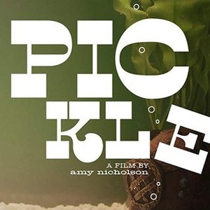 Pickle - Rotten Tomatoes