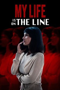 My Life Is on the Line | Rotten Tomatoes